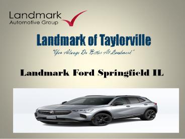Landmark Ford Springfield IL presentation | free to download