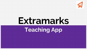 PPT – 10 Features that Makes Teachers App the Best App PowerPoint ...