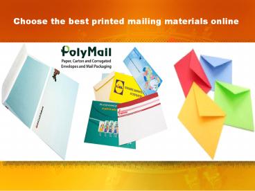 Choose the best printed mailing materials online presentation | free to ...