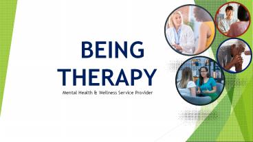 Therapy & Mental Health Services - Being Therapy presentation | free to ...
