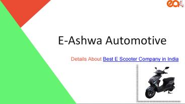 Details about best e scooter company in India presentation | free to ...