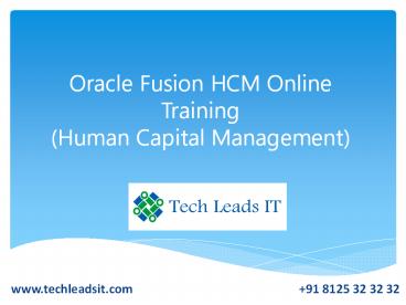 Oracle Fusion HCM Online Training presentation | free to download