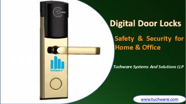 Digital Door Locks: Safety & Security for Home & Office presentation ...