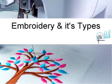 What is Embroidery Software? - Epicstitch presentation | free to download