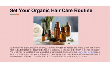 PPT – Set Your Organic Hair Care Routine PowerPoint presentation | free ...