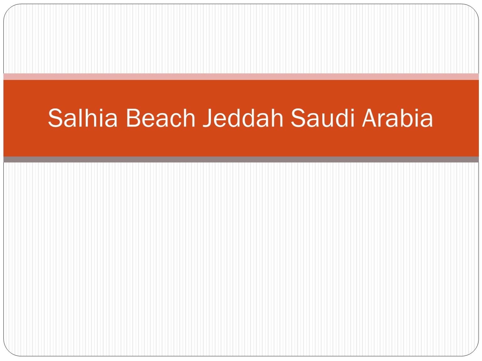 PPT – Salhia Beach Jeddah Saudi Arabia PowerPoint presentation | free ...