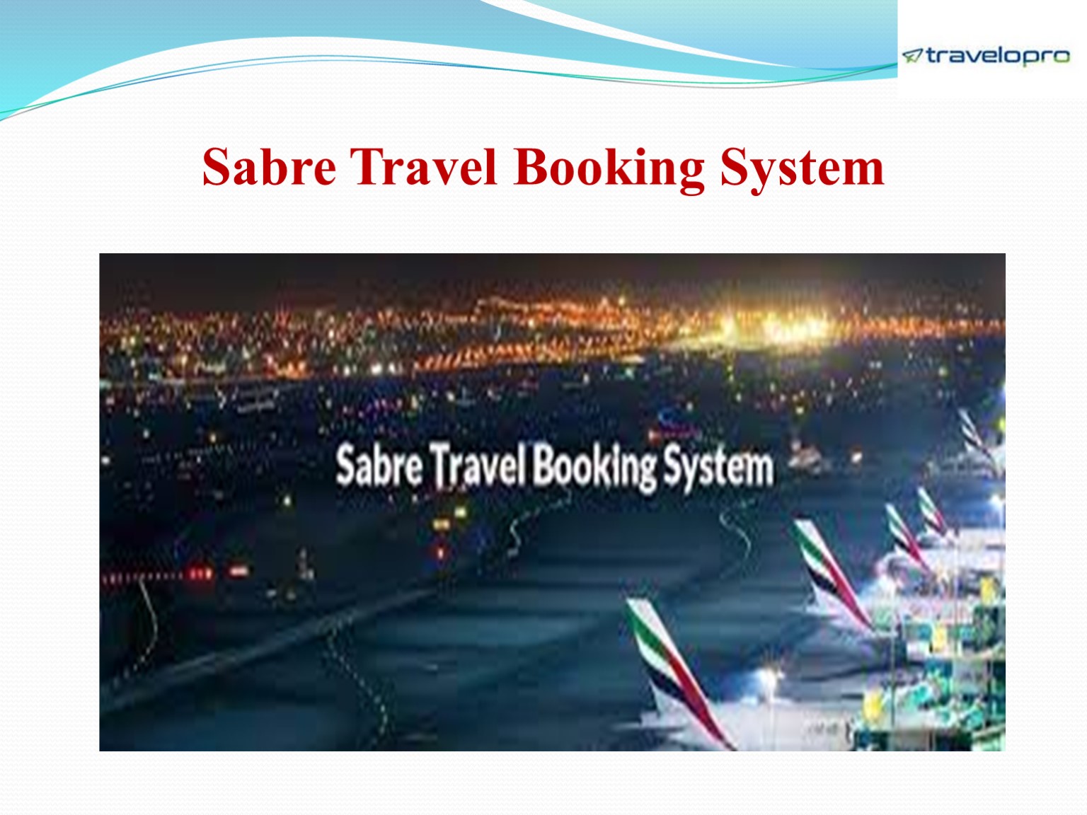 PPT – Sabre Travel Booking System PowerPoint presentation | free to ...