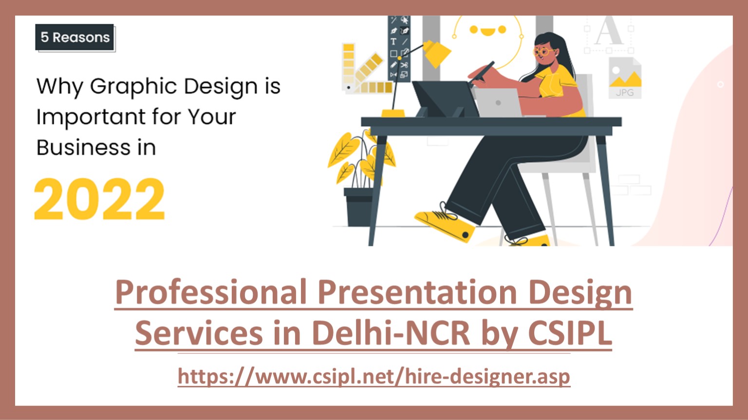 PPT – Professional Presentation Design Services in Delhi NCR by CSIPL ...