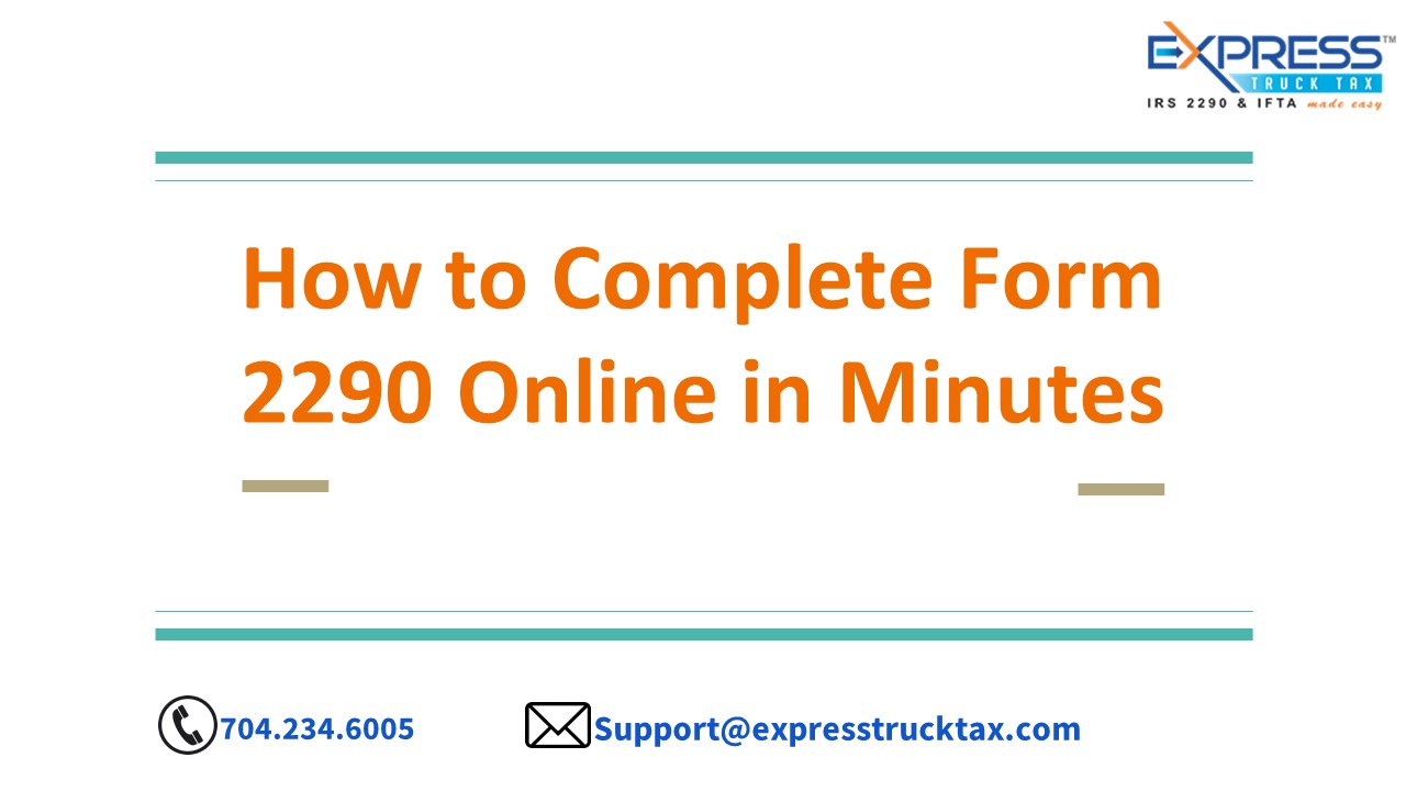 PPT – How to Complete Form 2290 Online in Minutes PowerPoint ...