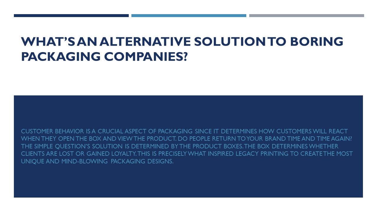 WHAT’S AN ALTERNATIVE SOLUTION TO BORING PACKAGING COMPANIES ...