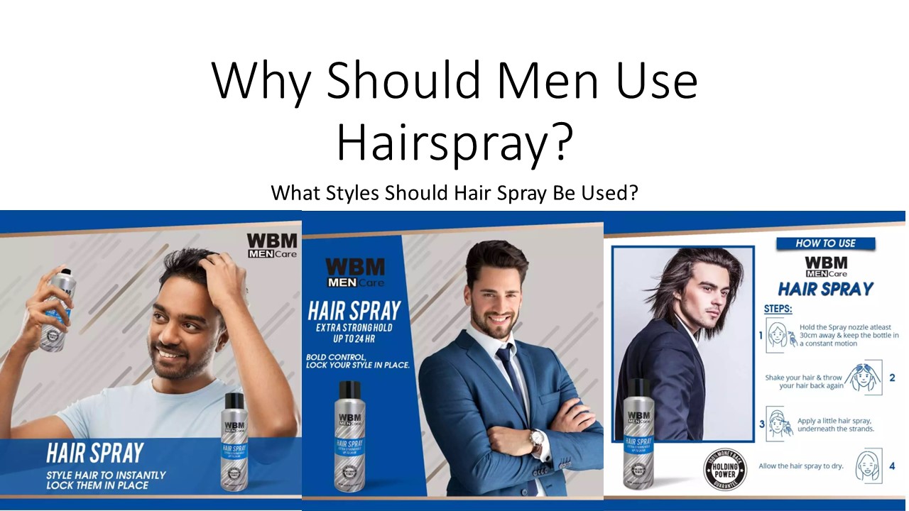 Why Should Men Use Hairspray? presentation | free to download