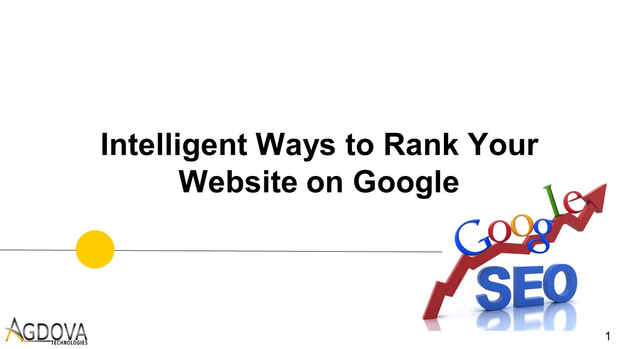 PPT – Intelligent Ways to Rank Your Website on Google PowerPoint ...