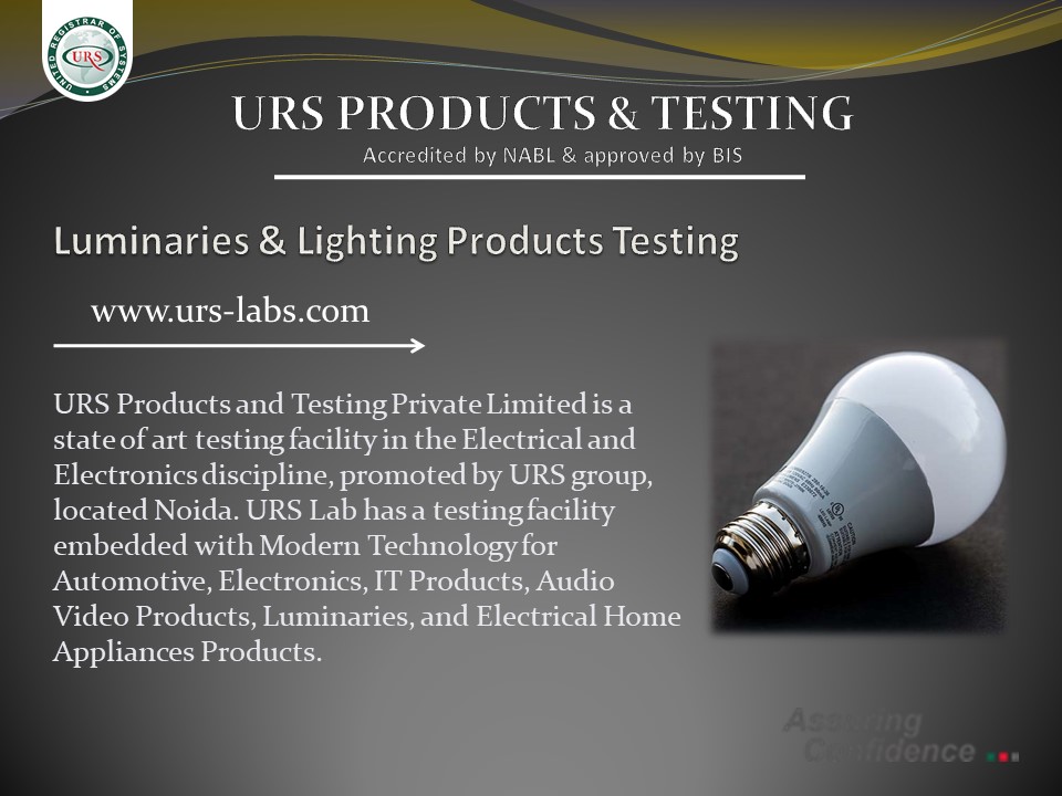 PPT – Luminaries & Lighting Product Testing Services PowerPoint ...