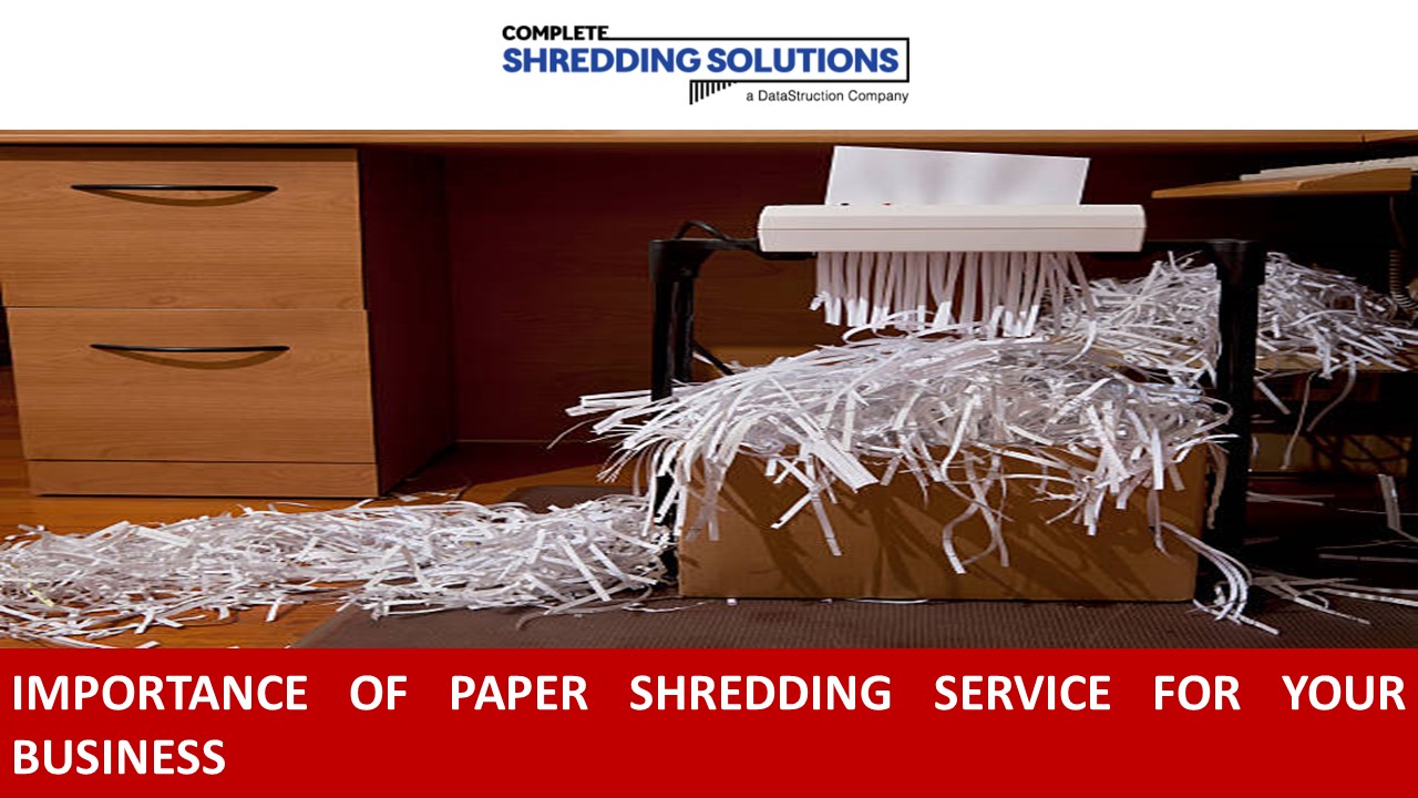 PPT – Importance of Paper Shredding Service for Your Business PowerPoint presentation | free to ...