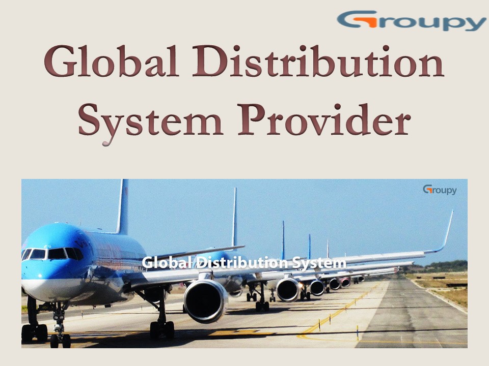 PPT – Global Distribution System Provider PowerPoint presentation ...