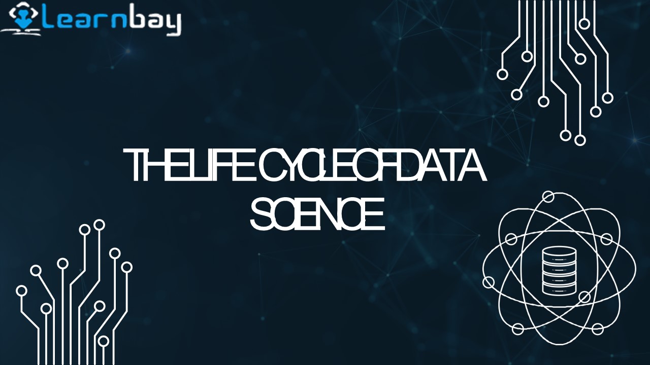 The Life Cycle Of Data Science presentation | free to download