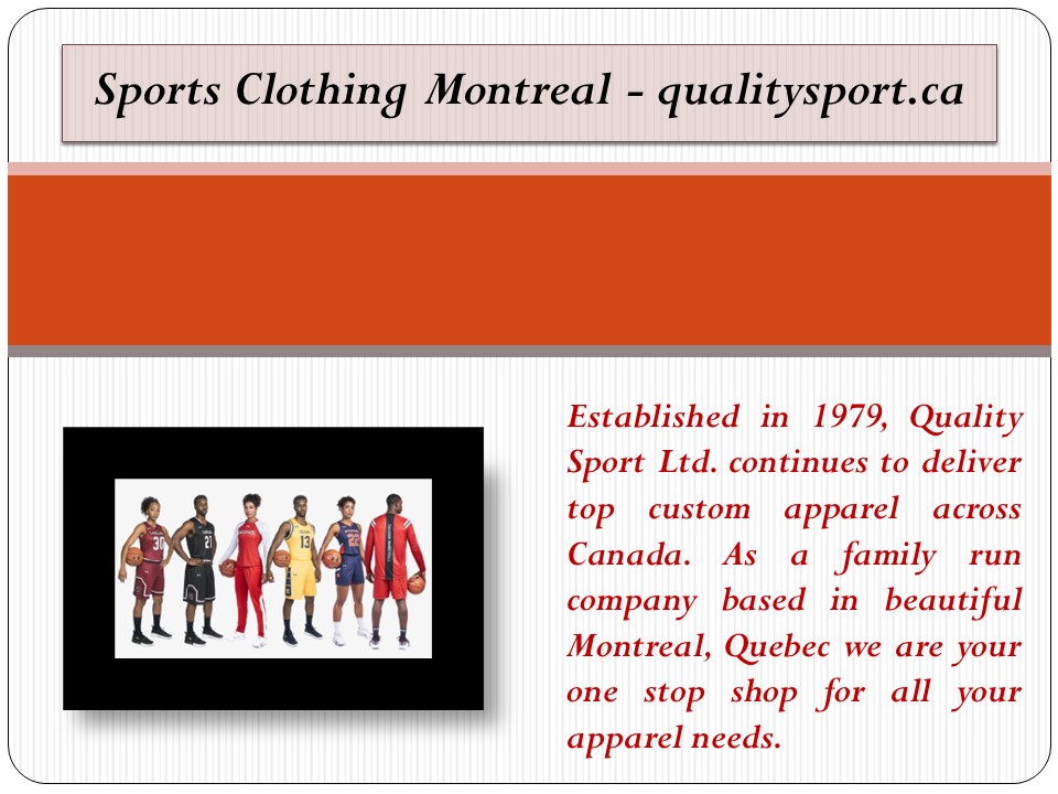 PPT – Sports Clothing Montreal - qualitysport.ca (2) PowerPoint ...