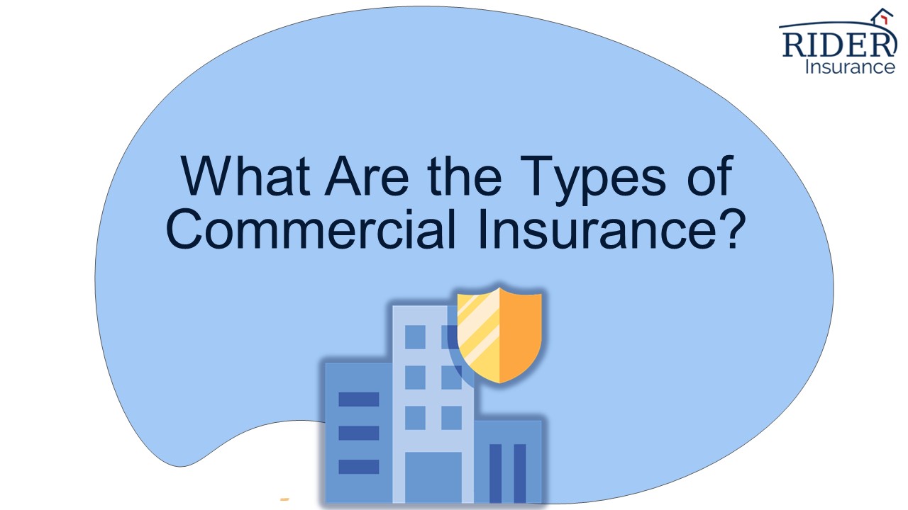 What Are the Types of Commercial Insurance? presentation | free to download