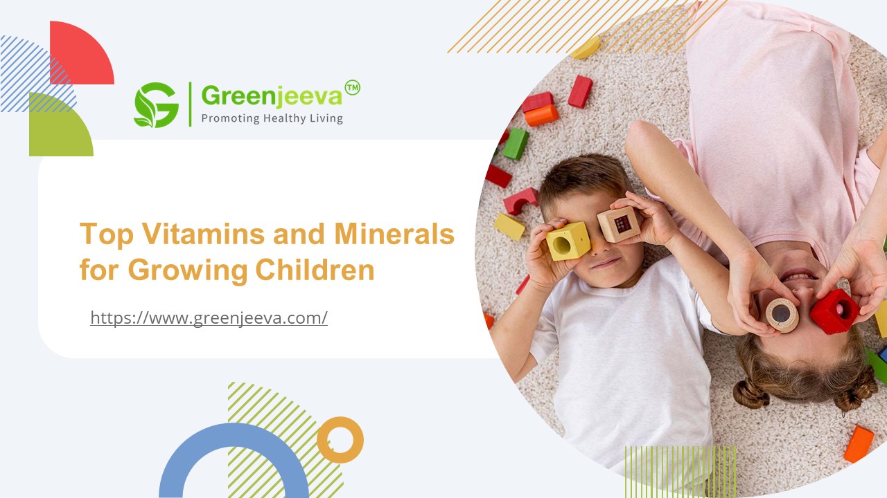 PPT – Top Vitamins and Minerals for Growing Children PowerPoint ...