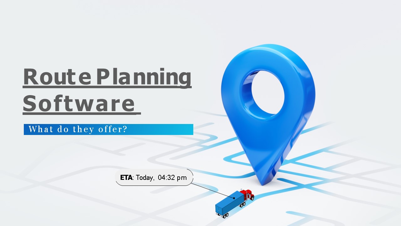 Benefits and Features of Route Planning Software presentation | free to ...