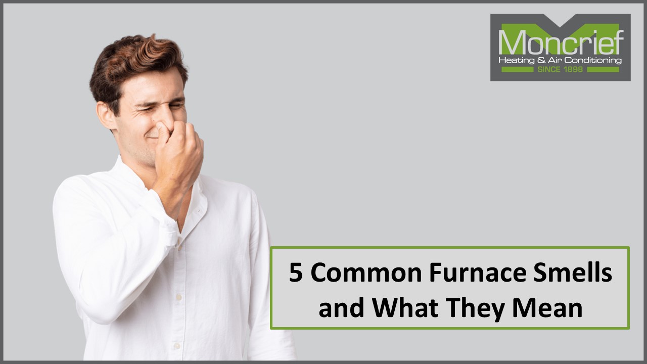 5 Common Furnace Smells and What They Mean presentation | free to download