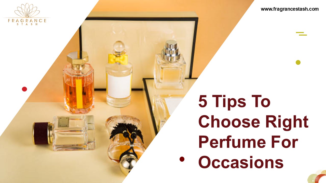 5 Tips to Choose Right Perfume for Occasions presentation | free to ...