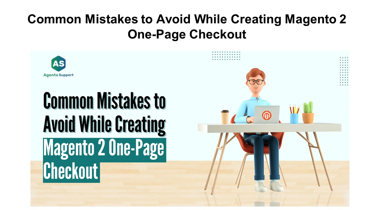 Ppt Common Mistakes To Avoid While Creating Magento 2 One Page Checkout Powerpoint