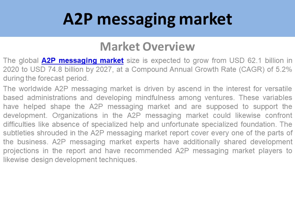 PPT – A2P Messaging Market Research Report PowerPoint presentation | free to download - id ...