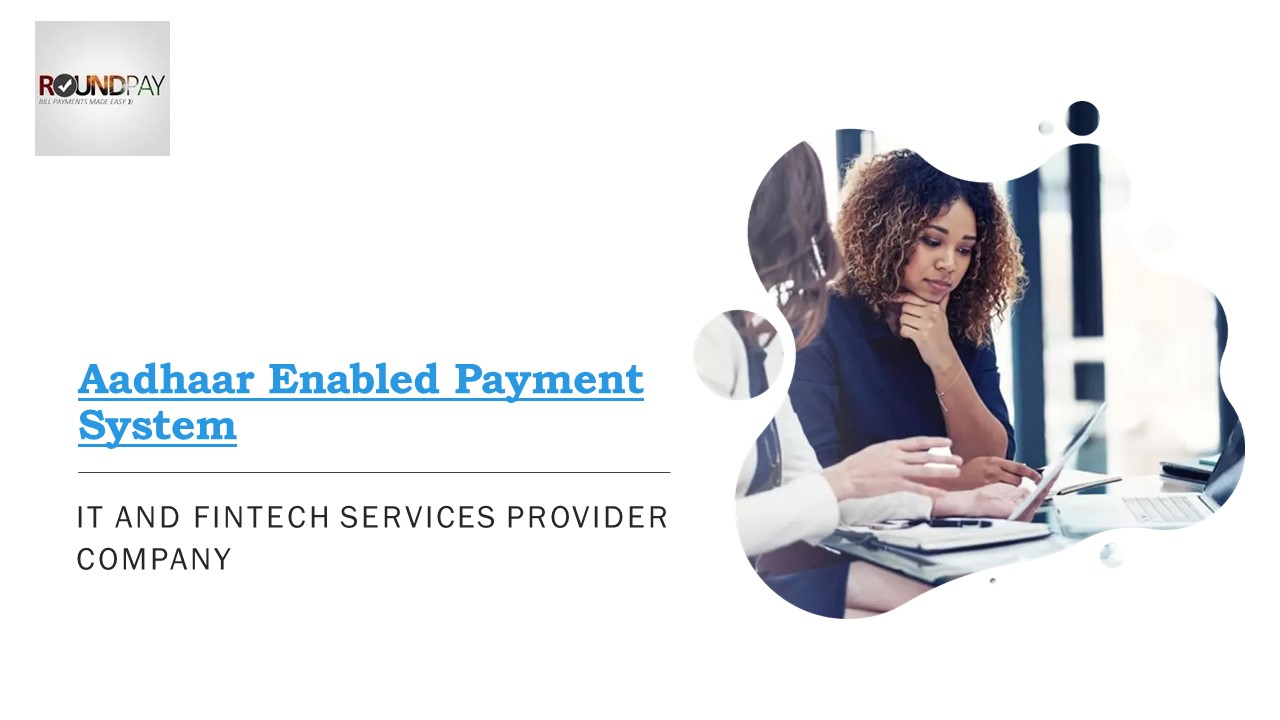 PPT – Aadhaar Enabled Payment System | AEPS Software PowerPoint ...