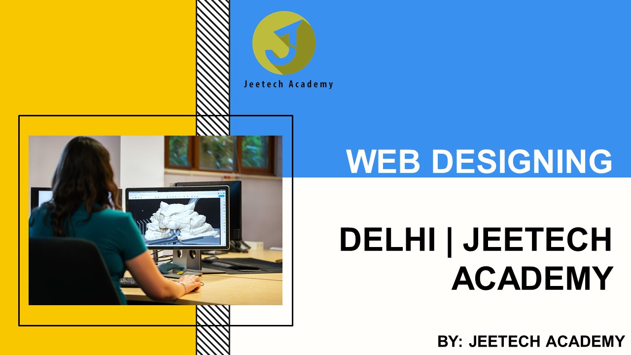 PPT – Web design institute in Delhi | Jeetech Academy (1) PowerPoint ...