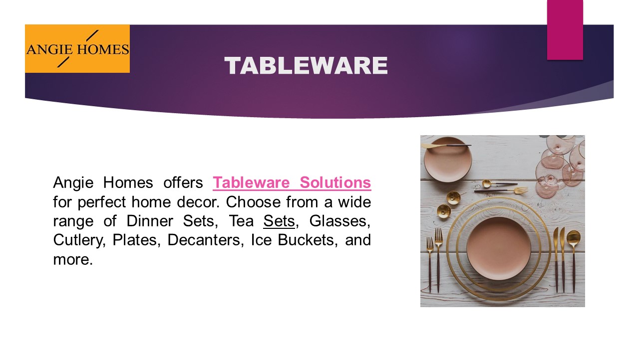 Decorate Your Home With The Perfect Tableware Accessories presentation ...