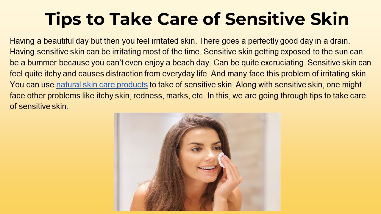 Tips to Take Care of Sensitive Skin presentation | free to download