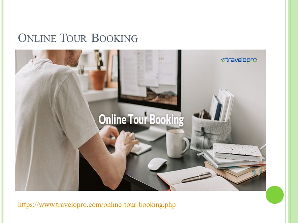 PPT – Online tour booking PowerPoint presentation | free to download ...
