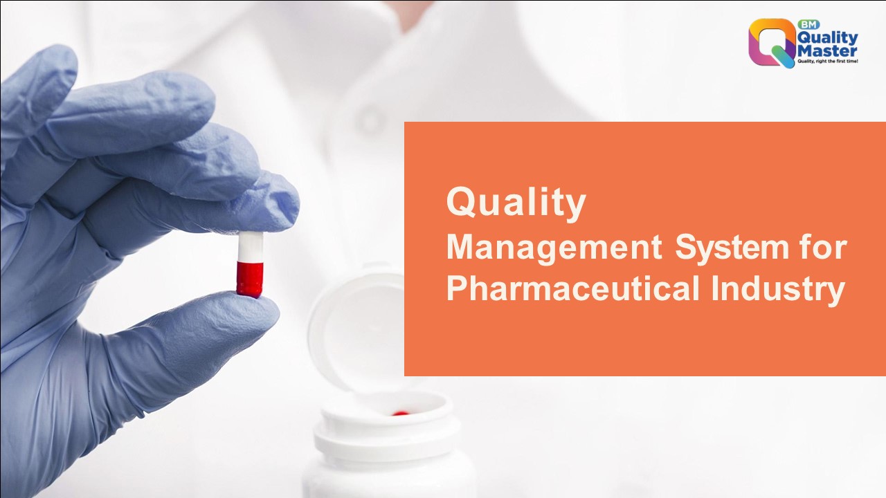 PPT – Quality Management System for Pharmaceutical Industry (1 ...