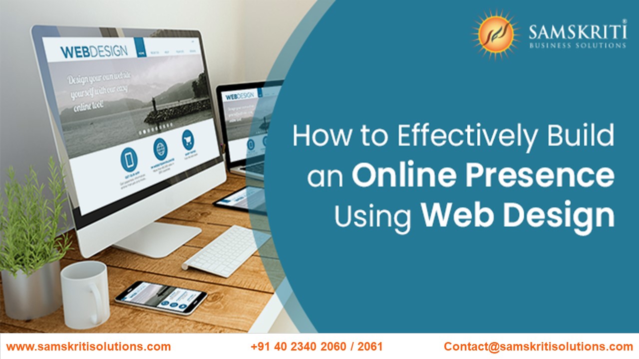 How to Effectively Build an Online Presence Using Web Design ...