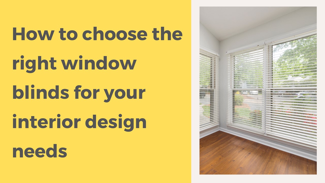 PPT – How to choose the right window blinds for your interior design needs PowerPoint ...