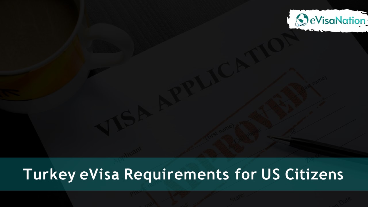 Turkey eVisa Requirements for US Citizens presentation | free to download