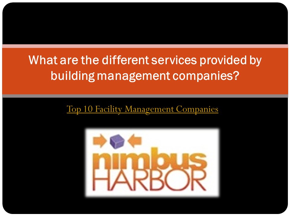 What are the different services provided by building management ...