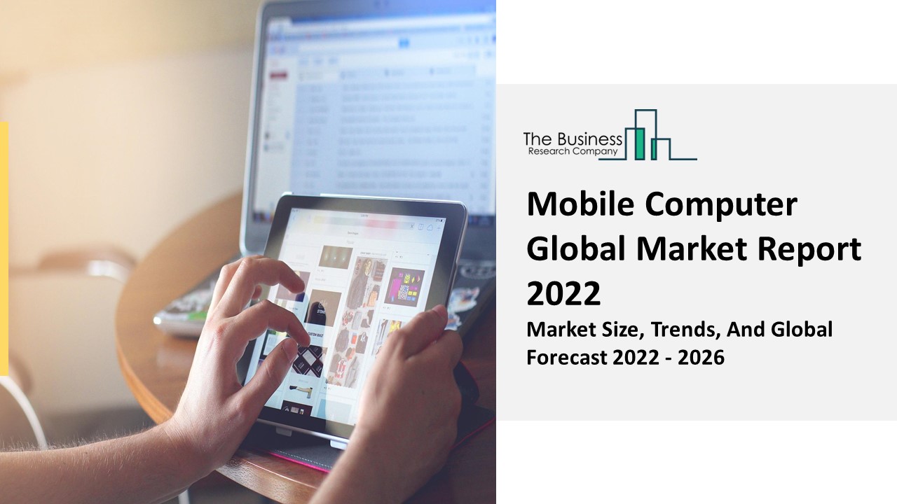 PPT – Mobile Computer Market Analysis, Scope, Industry Overview 2031 ...