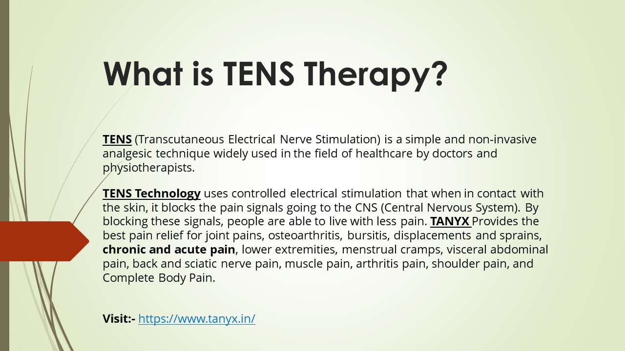 TENS Therapy for Pain Releif presentation | free to download