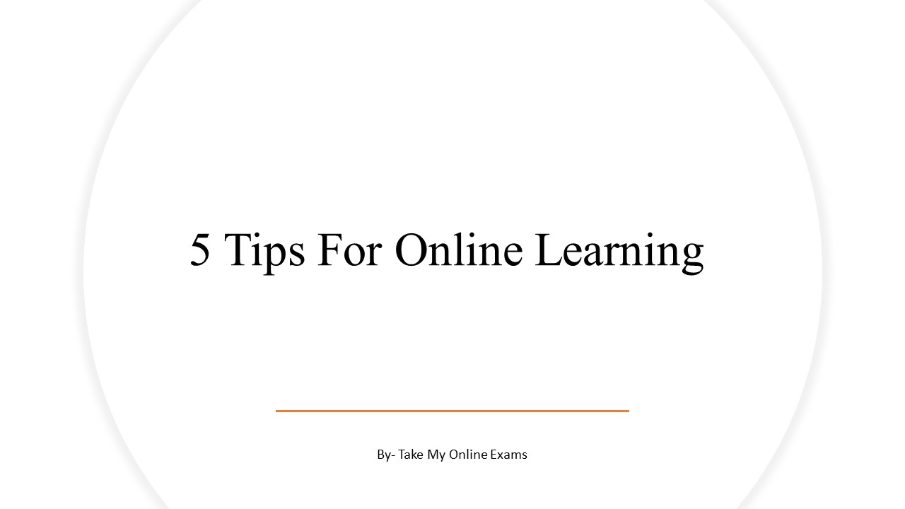 PPT – 5 Tips For Online Learning PowerPoint presentation | free to ...