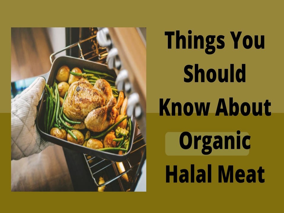 PPT – Things You Should Know About Organic Halal Meat PowerPoint ...
