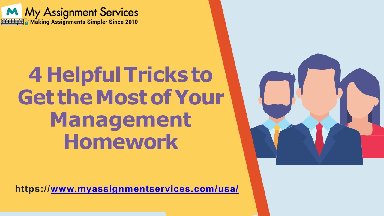 4 Helpful Tricks to Get Management Homework presentation | free to download