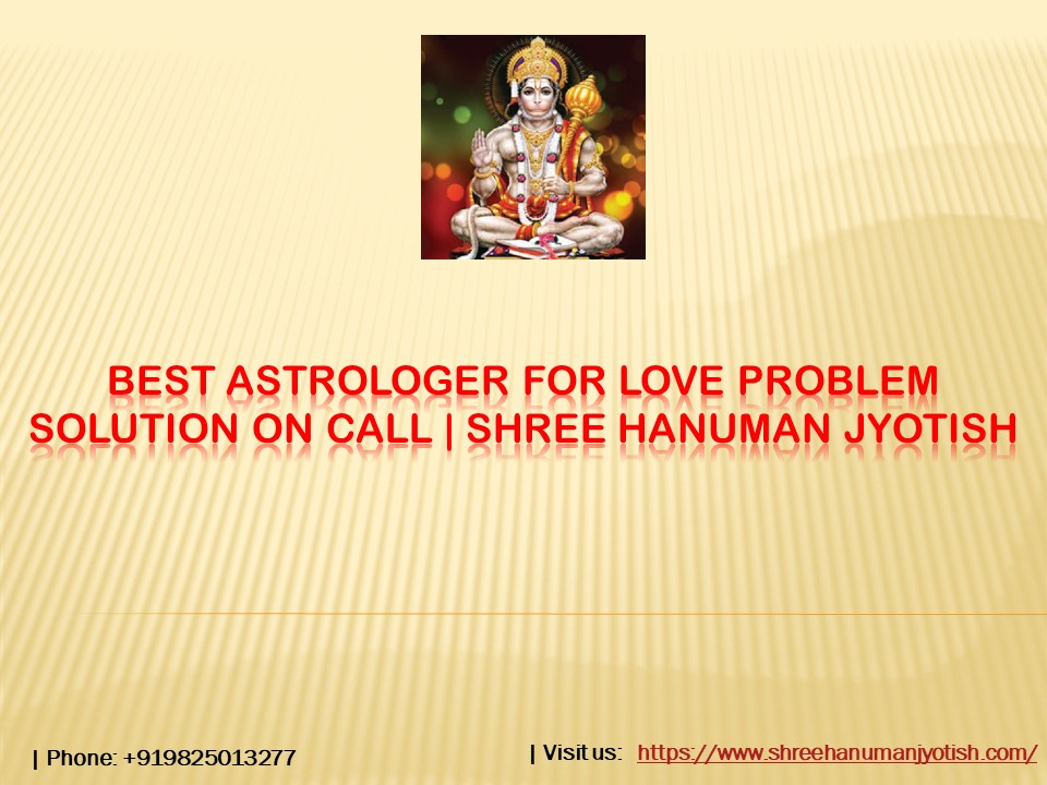 PPT – Best Astrologer in Ahmedabad | Shree Hanuman Jyotish PowerPoint presentation | free to ...