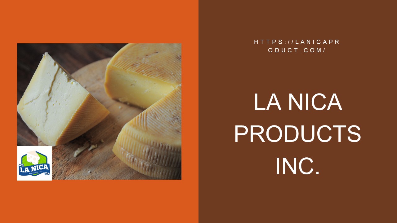 La Nica Products Inc. - Buy The Best Quality Cheese. presentation ...