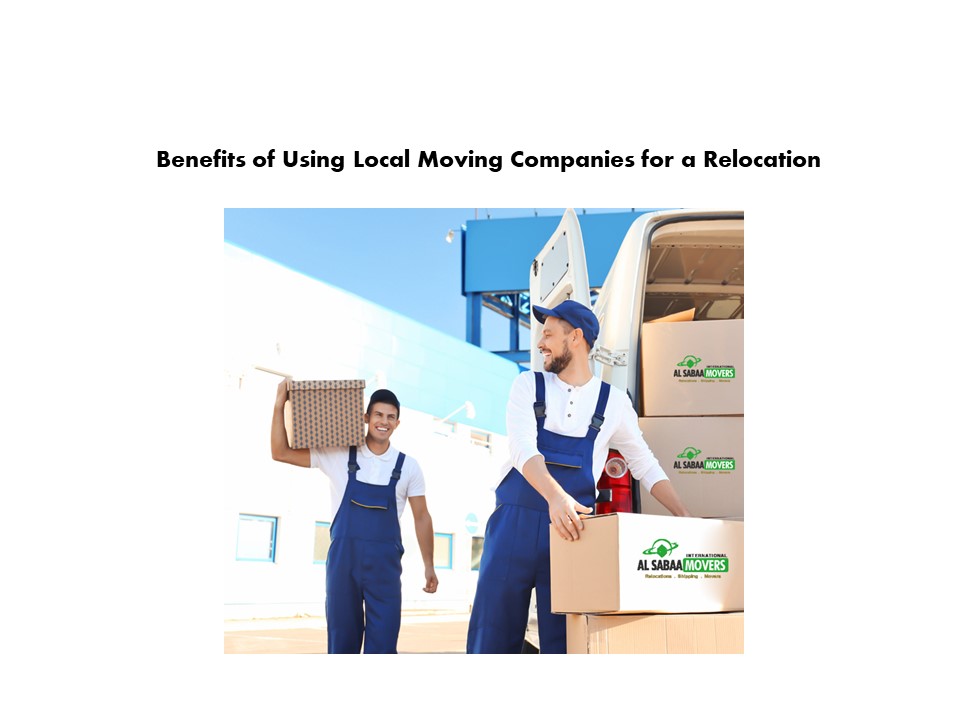 Benefits of Using Local Moving Companies for a Relocation presentation ...