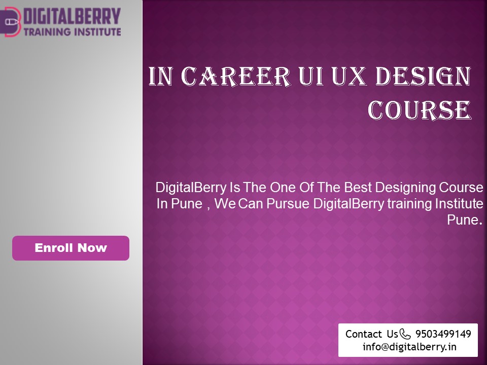 PPT In Career UI UX Design Course In Pune PowerPoint Presentation 