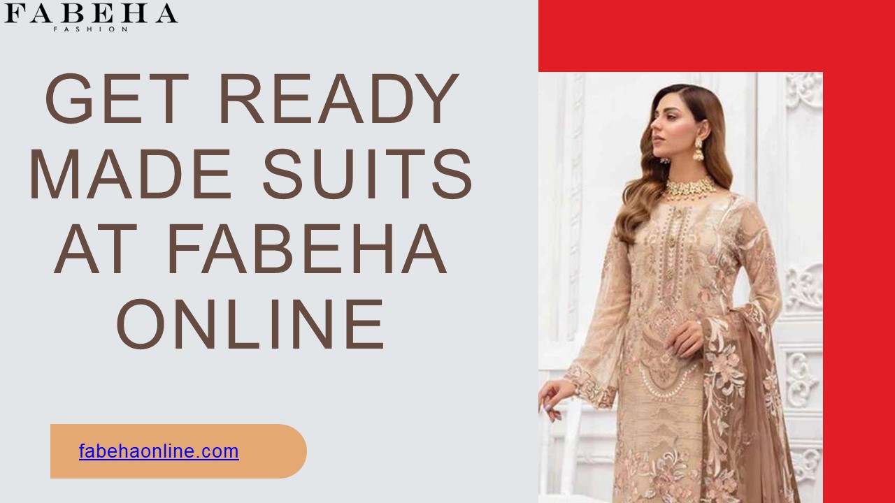 PPT – Get Ready Made Suits at Fabeha Online PowerPoint presentation ...