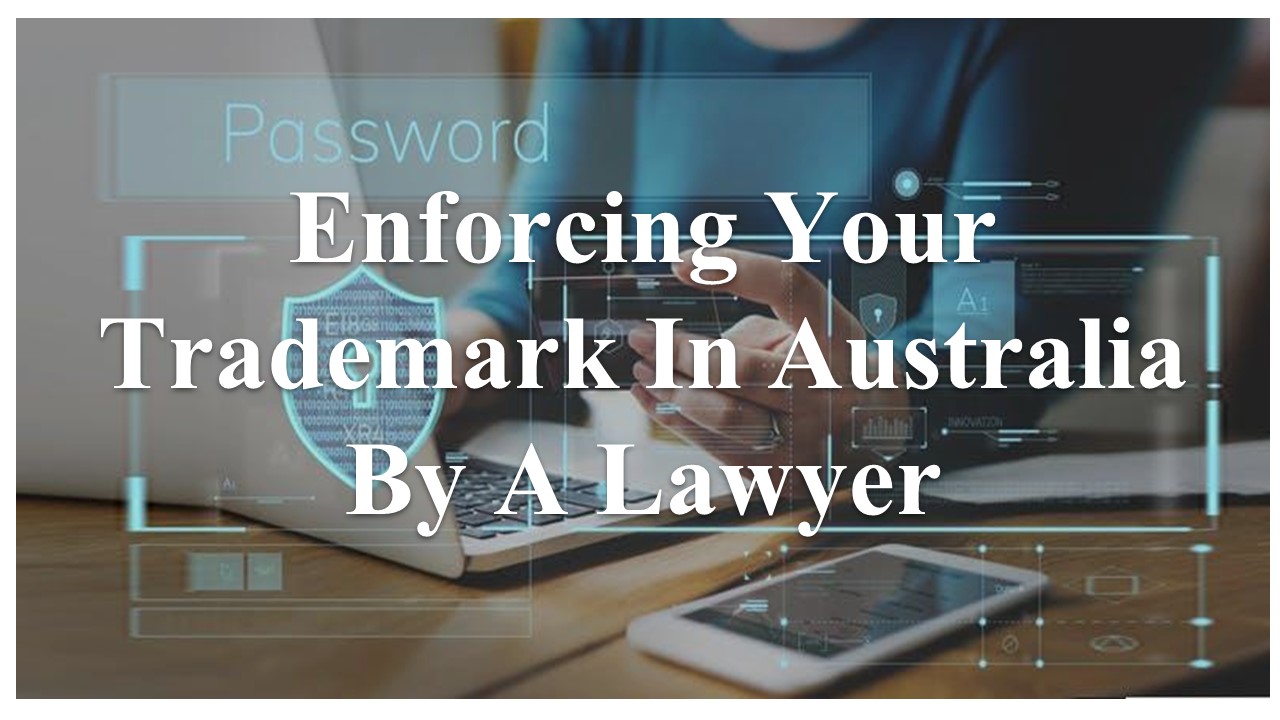 PPT – Enforcing Your Trademark In Australia By A Lawyer PowerPoint presentation | free to ...