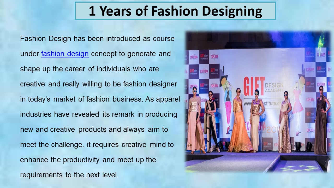 1 Year Fashion Designing Course in Kolkata presentation | free to download